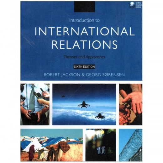 Introduction to International Relations Theories and Approaches By Robert Jackson - CSS Point ...