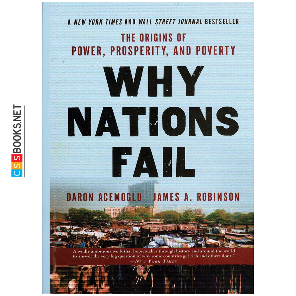 Why Nations Fail By Daron Acemoglu and James A.Robinson - CSS Point ...
