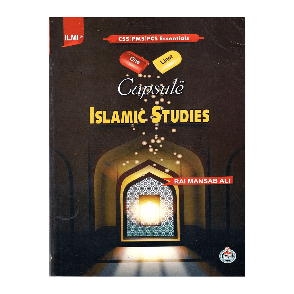 Capsule Islamic Studies (PCS,PMS) By Rai Mansab Ali ILMI - CSS Point ...