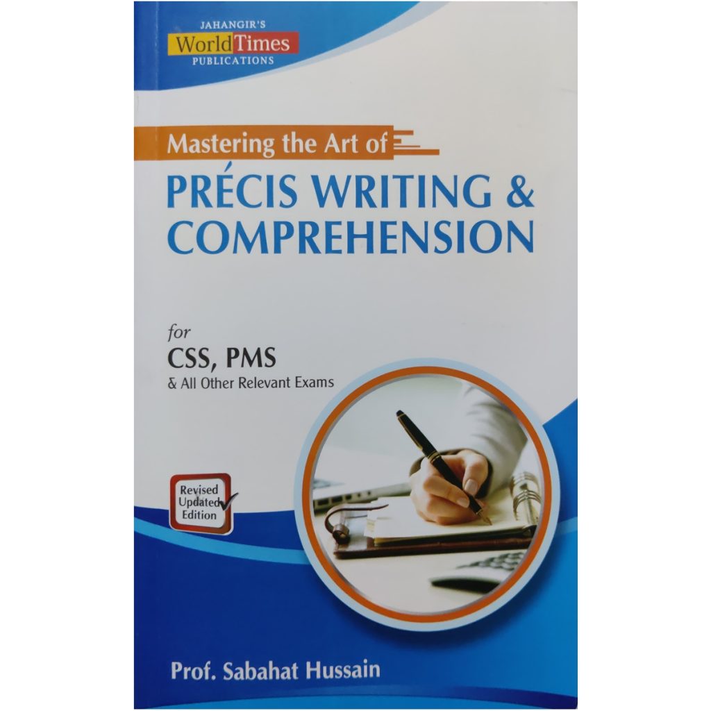 Mastering The Art of Precis Writing and Comprehension JWT - CSS Point ...
